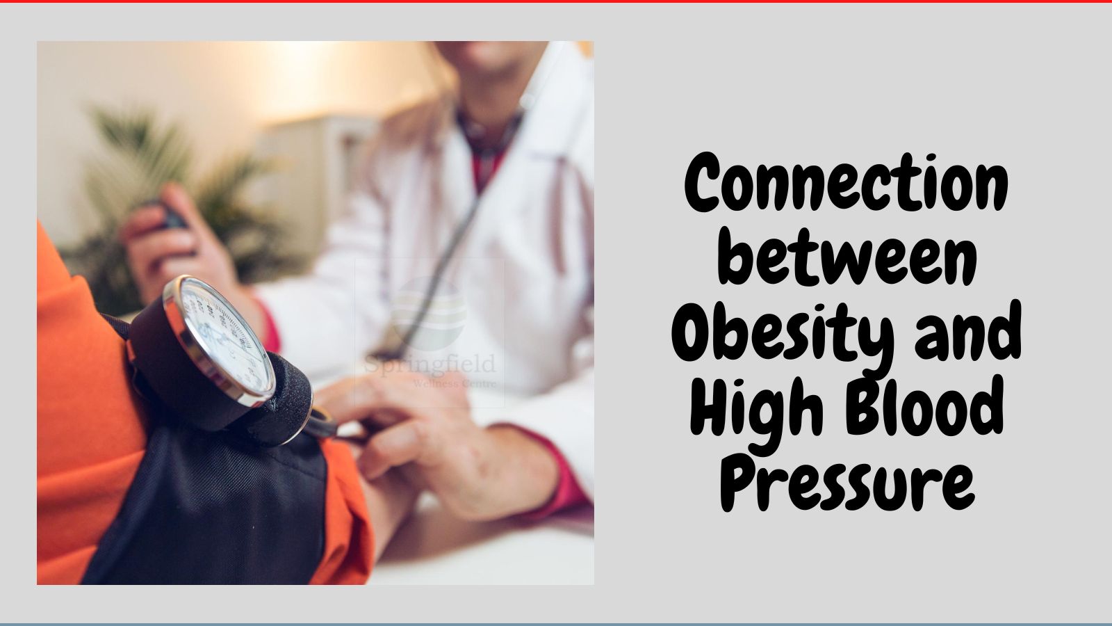 Connection Between Obesity And Hypertension High BP Connection Between Obesity And Hypertension High BP